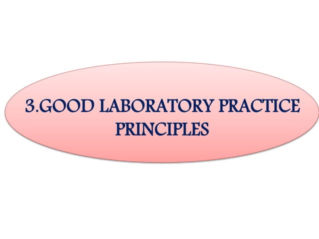 GOOD LABORATORY PRACTICES | PPTX | Medical Tests | Medical Health