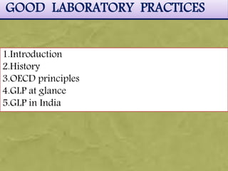 GOOD LABORATORY PRACTICES | PPTX