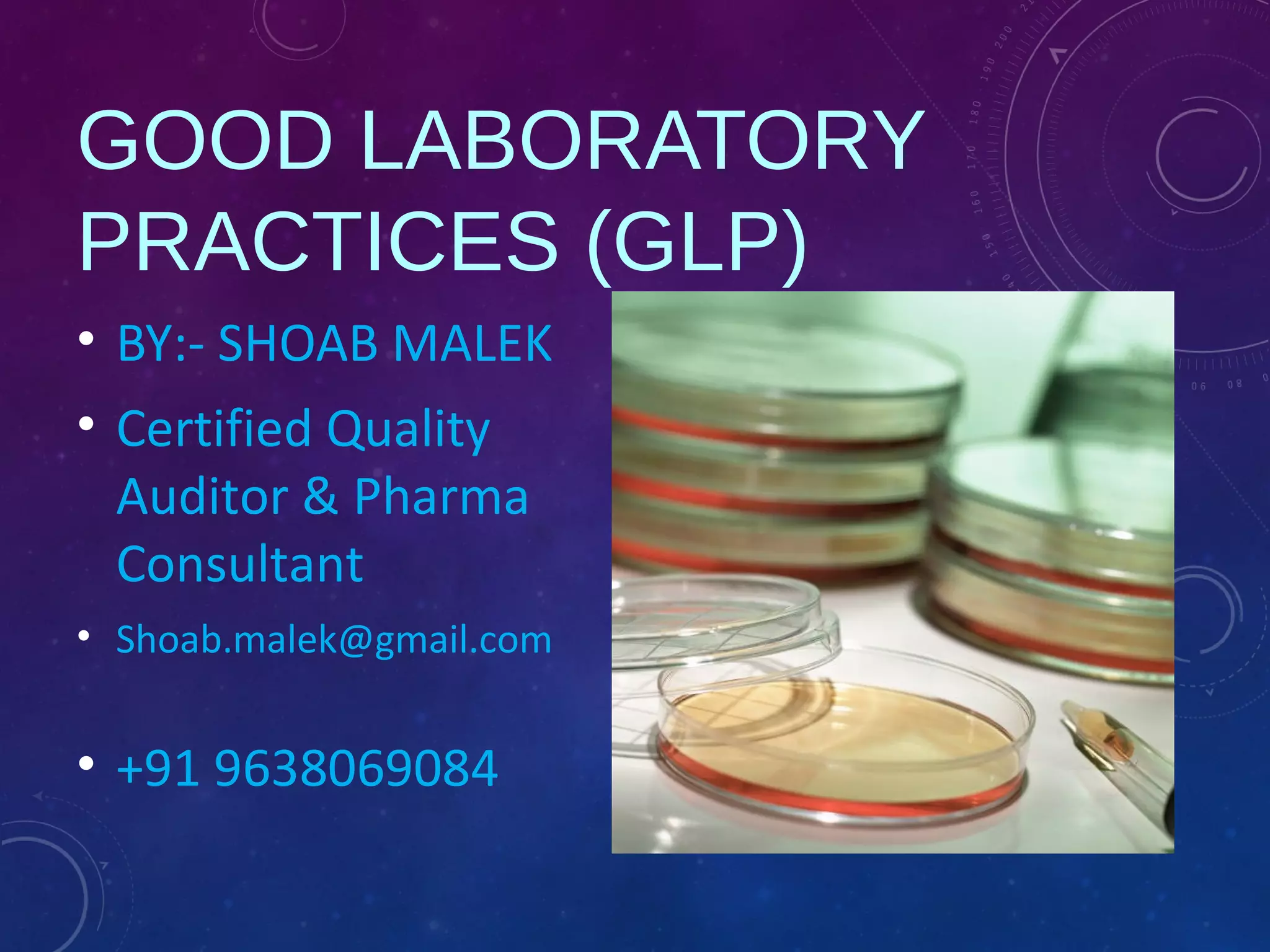 Good Laboratory Practice (GLP) | PPT