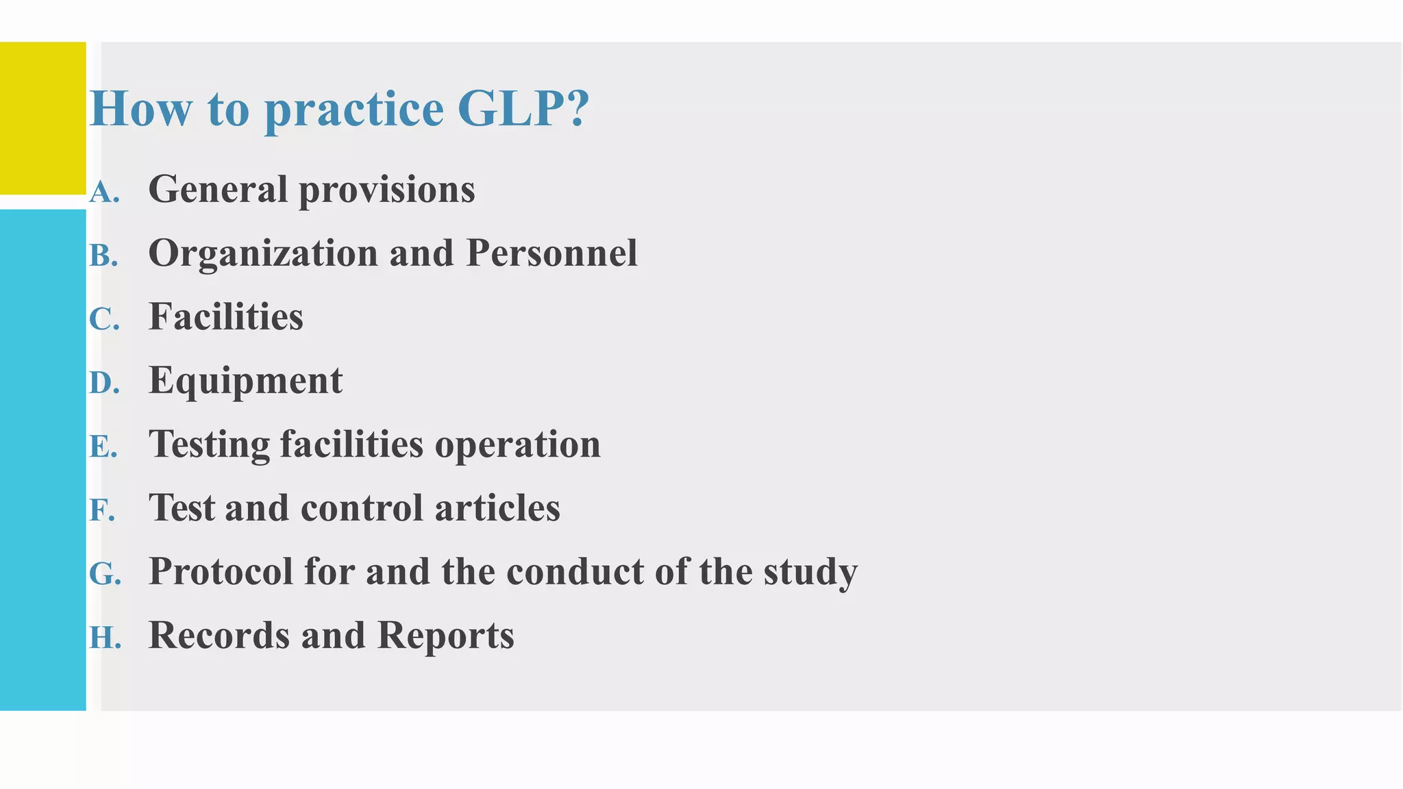 GLP (Good Laboratory Practices) | PPTX