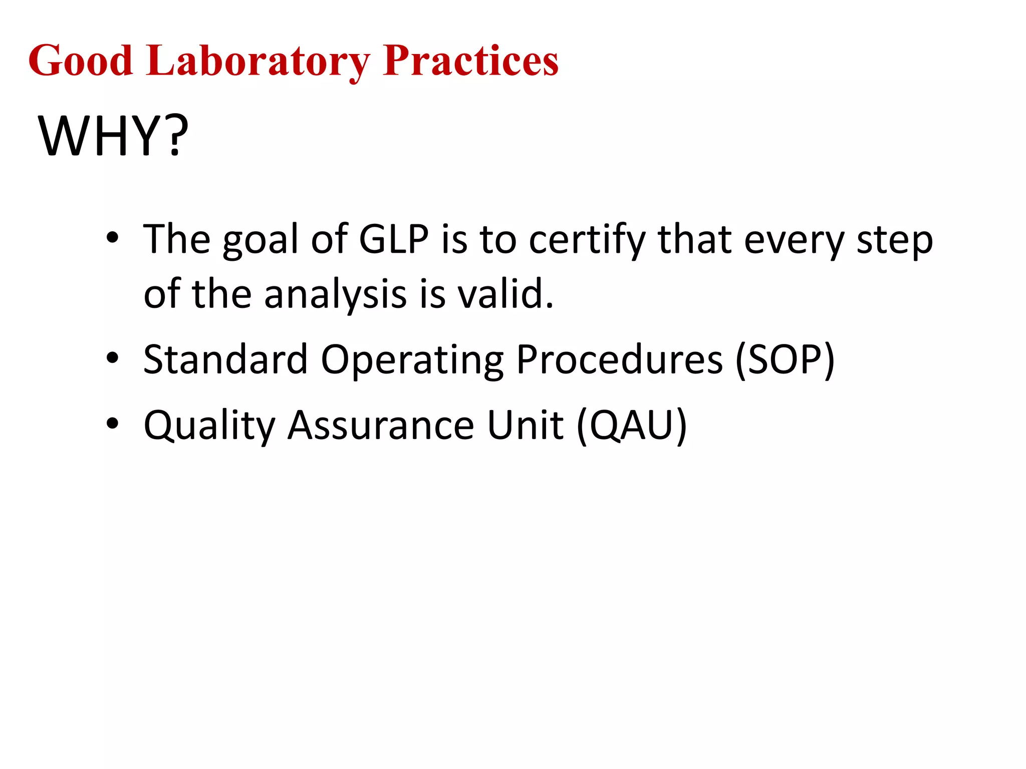 Good Laboratory Practice (GLP) | PPTX