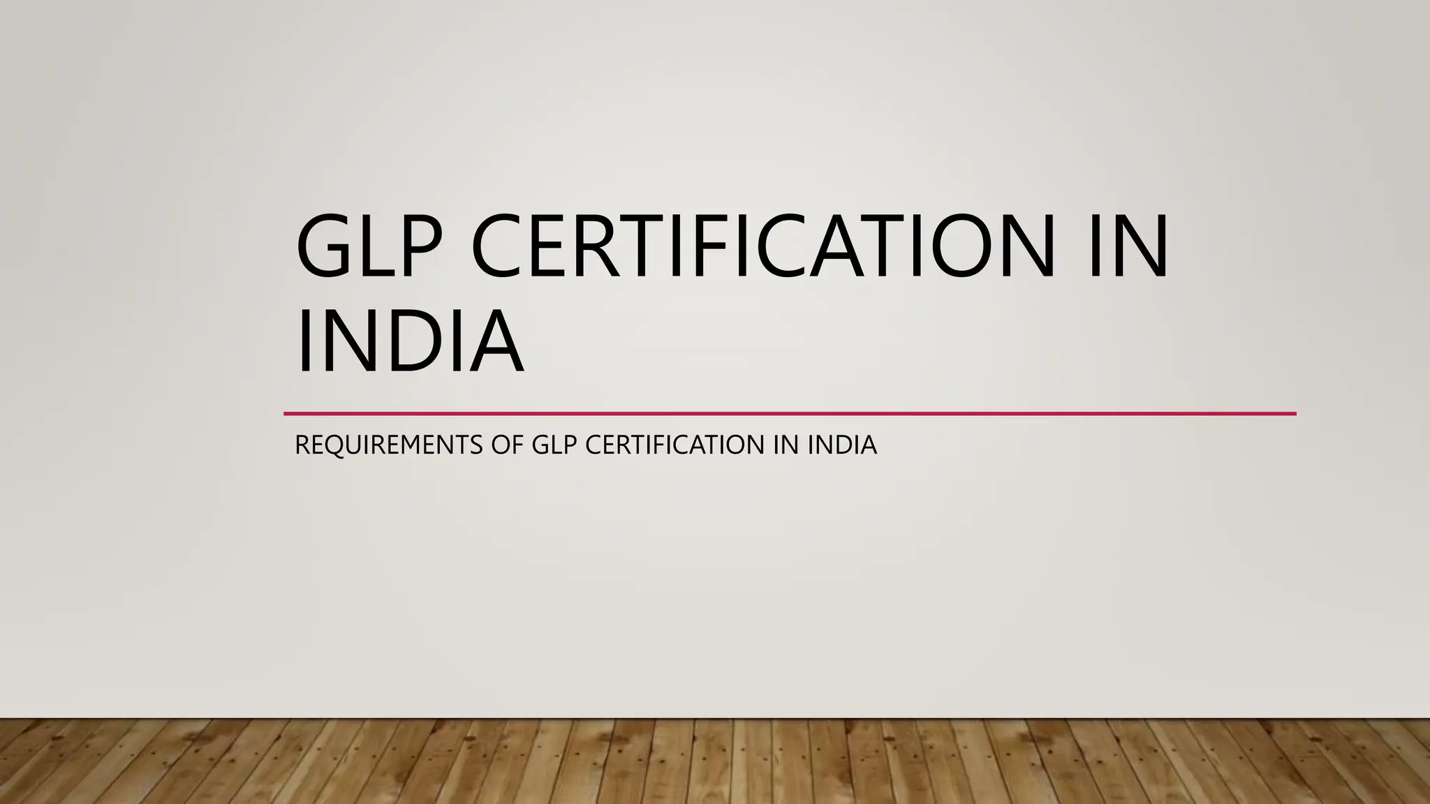 Good laboratory practice certification.pptx