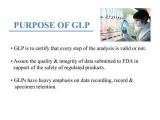 GOOD LABORATORY PRACTICES history | PPTX