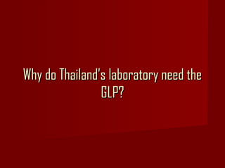Glp & quality assurance | PPT