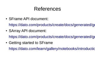 Graphlab Create使用說明，以SFrame為例 | ODP | Computing | Technology & Computing