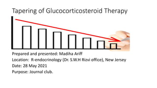 Tapering of Glucocorticoids Therapy | PPTX