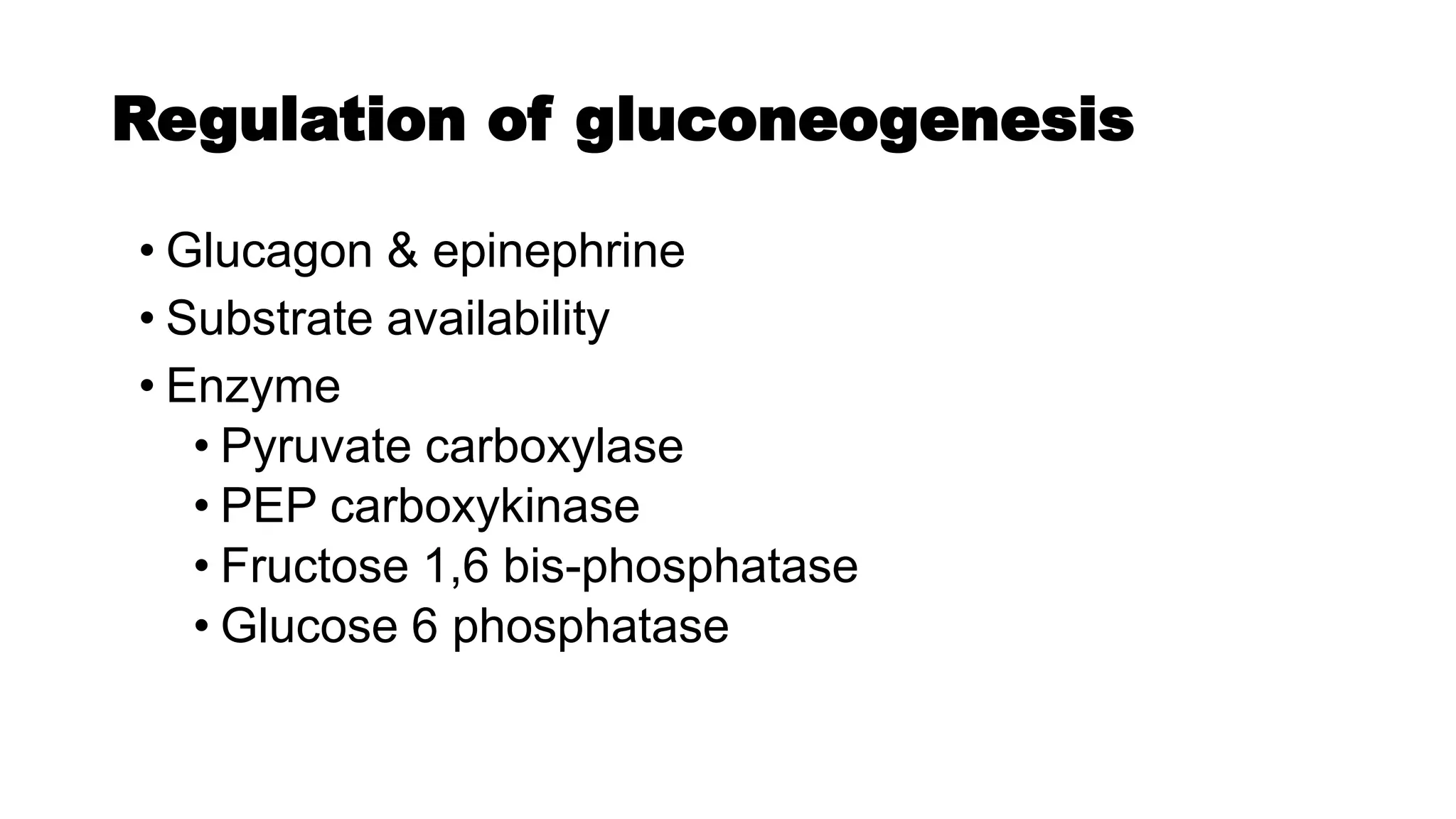 Gluconeogenesis | PPTX