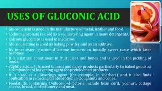 Gluconic acid | PPTX