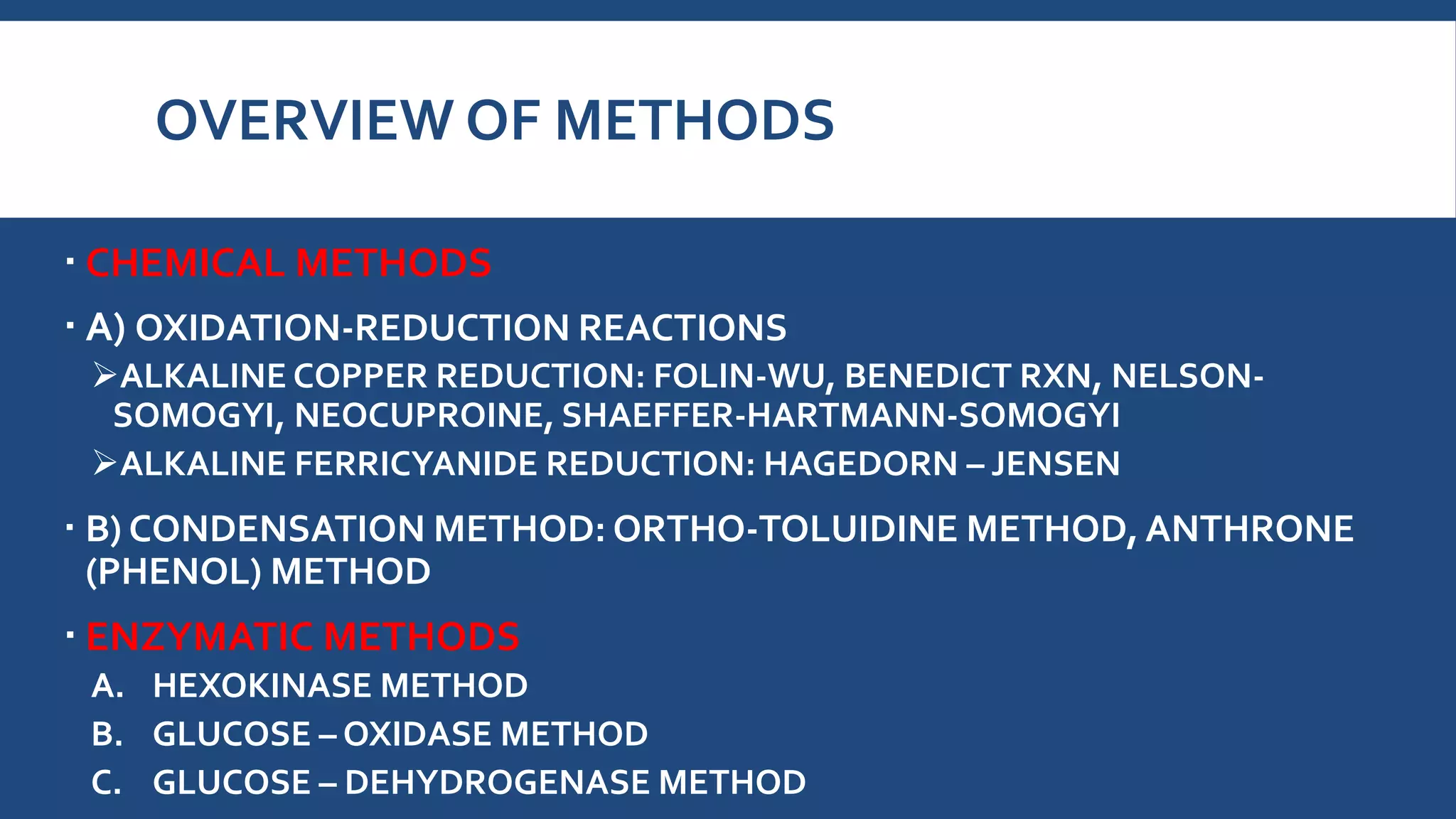 Glucose methodology in clinical chemistry | PPTX