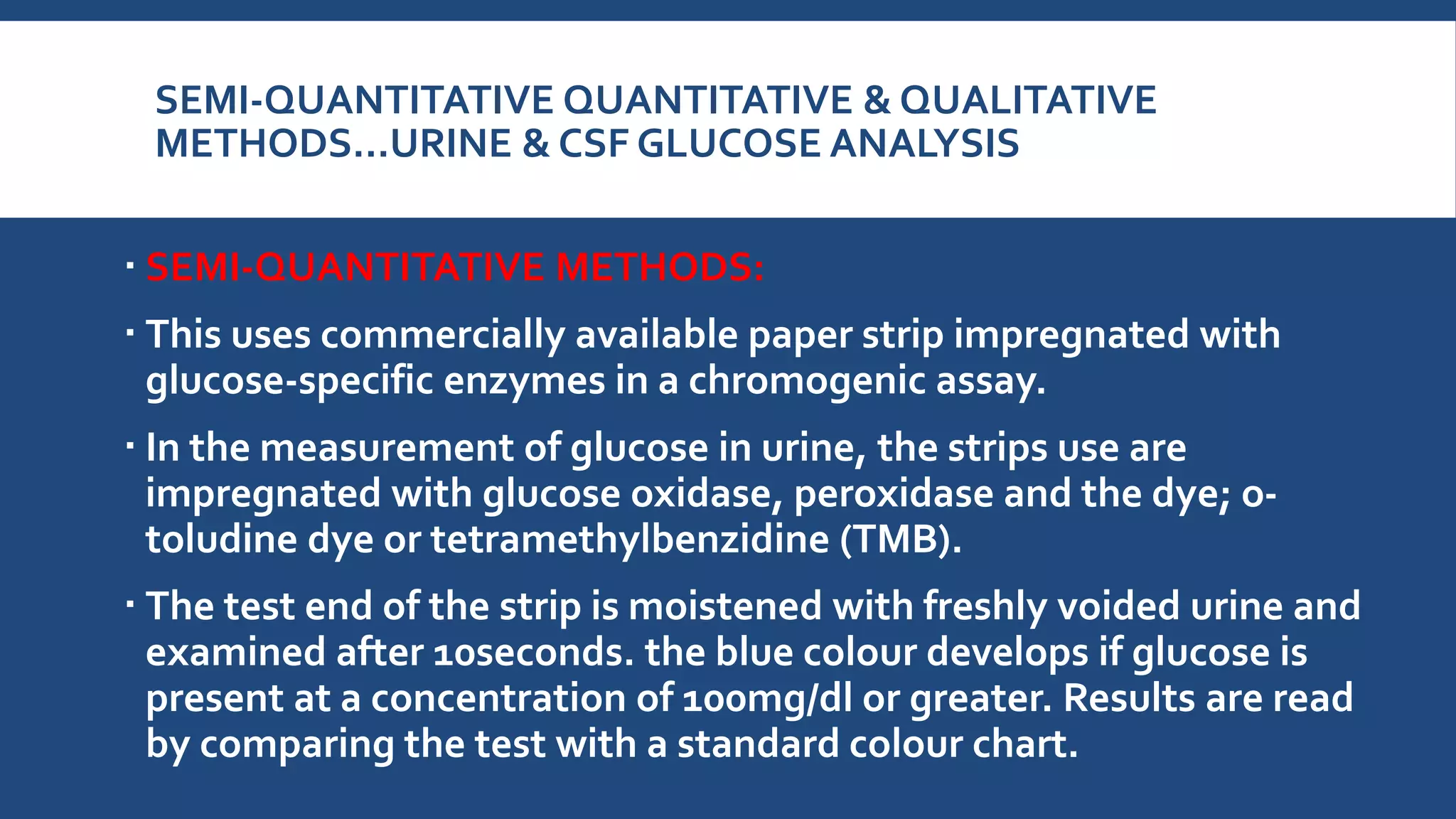 Glucose methodology in clinical chemistry | PPTX