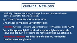 Glucose methodology in clinical chemistry | PPTX