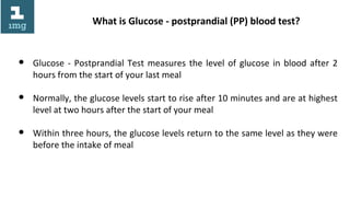 Glucose post prandial blood test | ODP