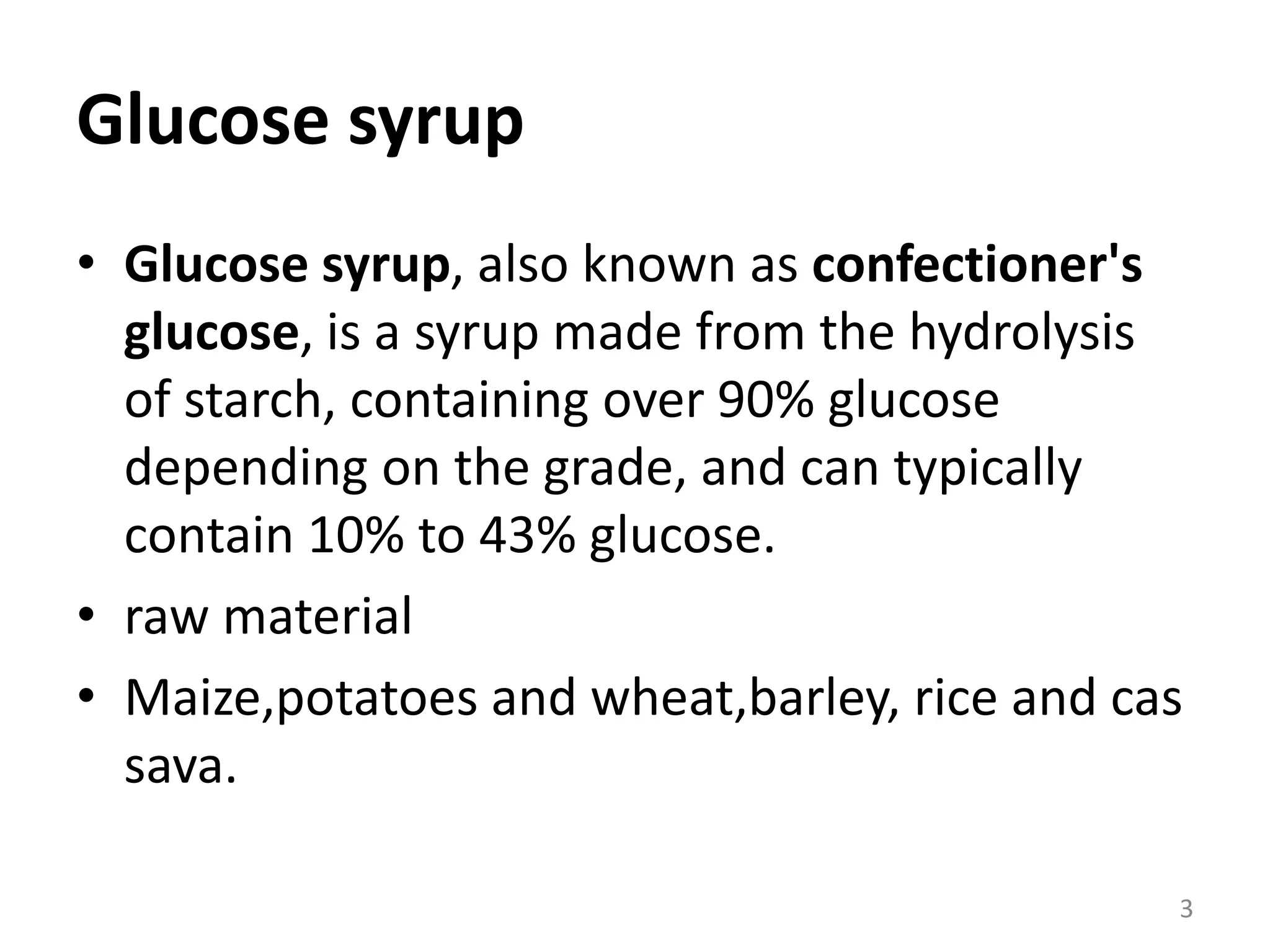 Glucose syrup and invert syrup Production | PPTX