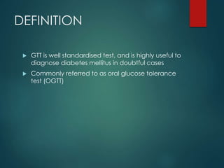 Glucose tolerance test | PPTX