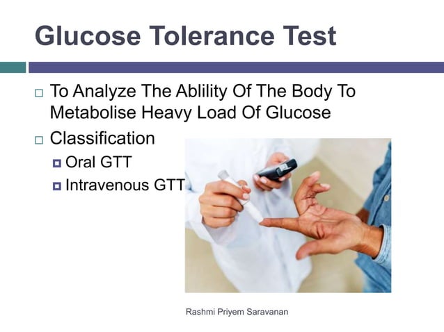 Glucose Tolerance Test | PPTX | Endocrine and Metabolic Diseases ...