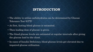 GLUCOSE TOLERANCE TEST.pptx