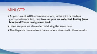 GLUCOSE TOLERANCE TEST MURUGAVENI B.pptx