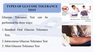 ENDOCRINE SYSTEM: GLUCOSE TOLERENCE TEST.pptx