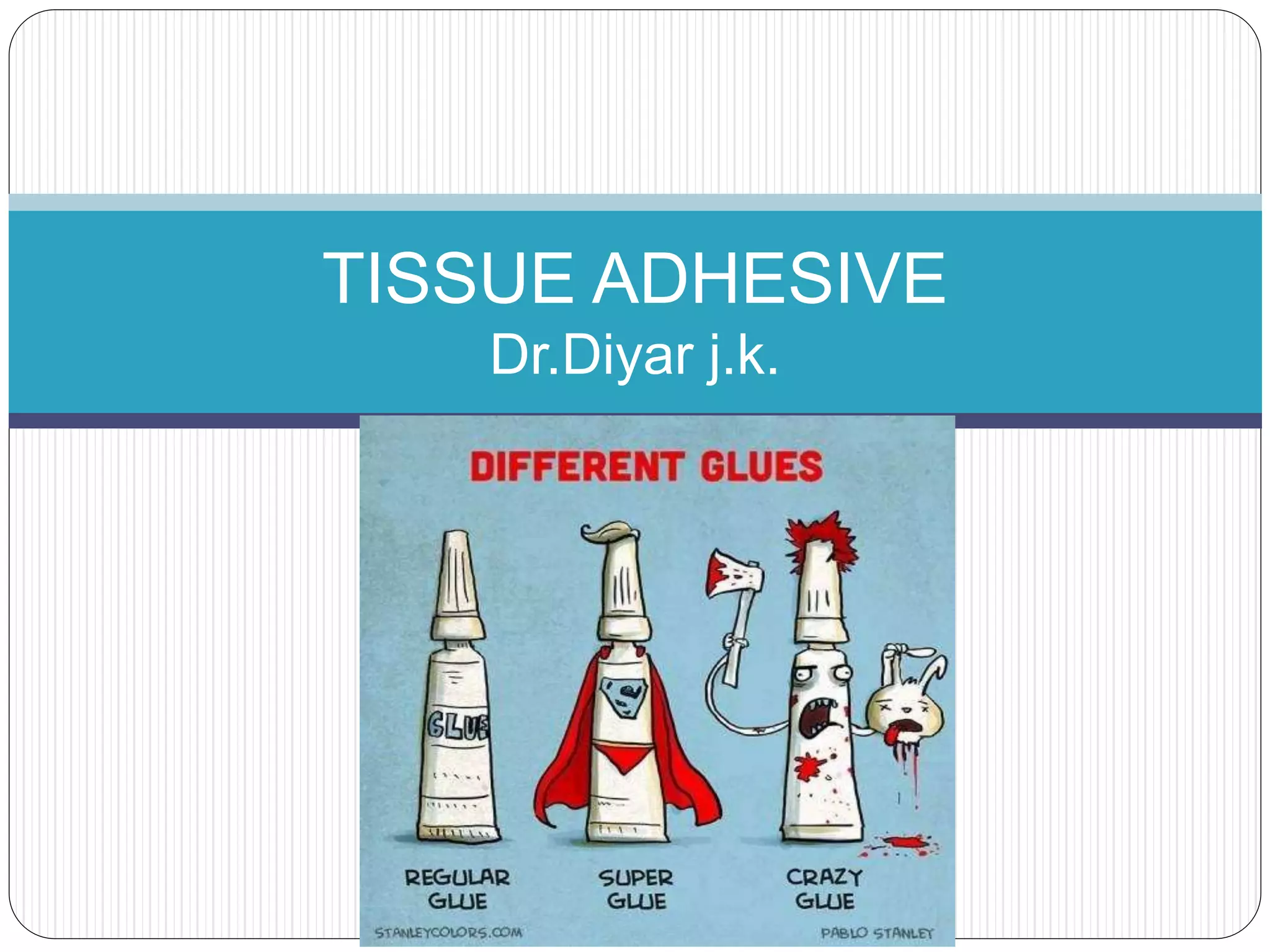 Tissue Adhesive In Ophthalmology | PPTX