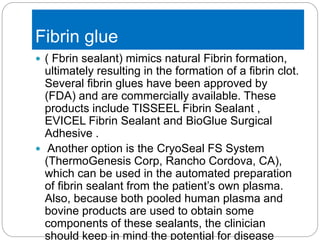 Tissue Adhesive In Ophthalmology | PPTX
