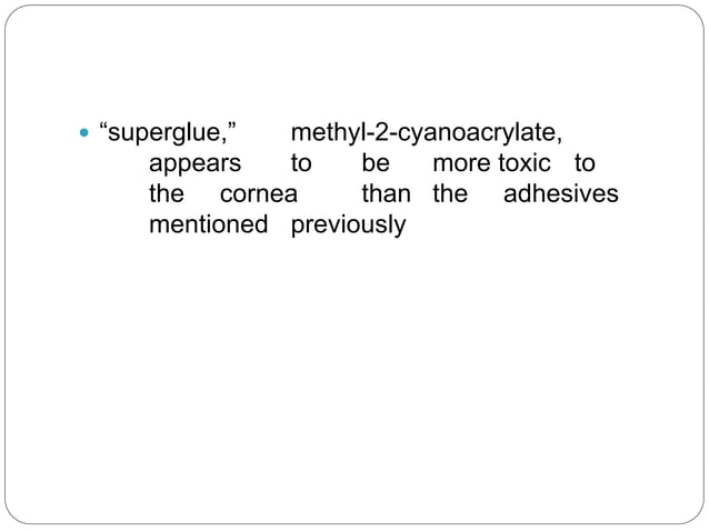 Tissue Adhesive In Ophthalmology | PPTX | Eye and Vision Conditions ...