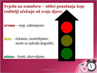 Gluhacic roditeljski-semafor | PPS