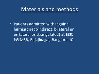 comparative study of fibrin glue versus sutured MESH fixation for LICHTENTEIN INGUINAL REPAIR | PPT