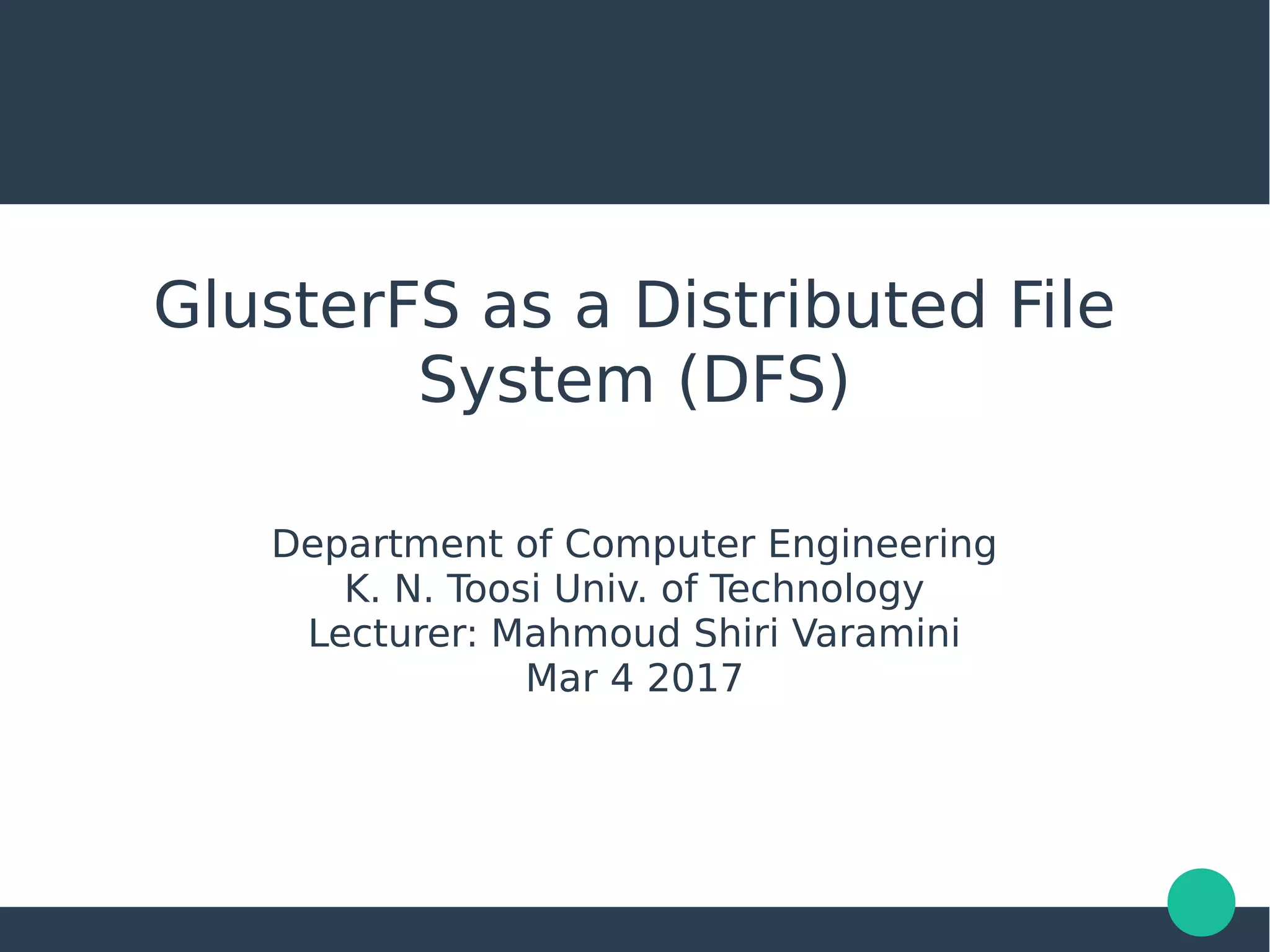 GlusterFS as a DFS | PDF