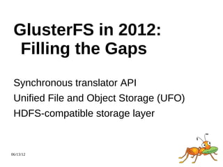Gluster 3.3 deep dive | PPT