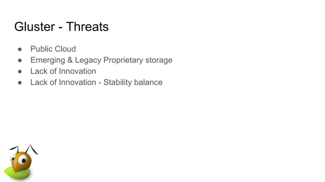 Gluster: a SWOT Analysis | PPT
