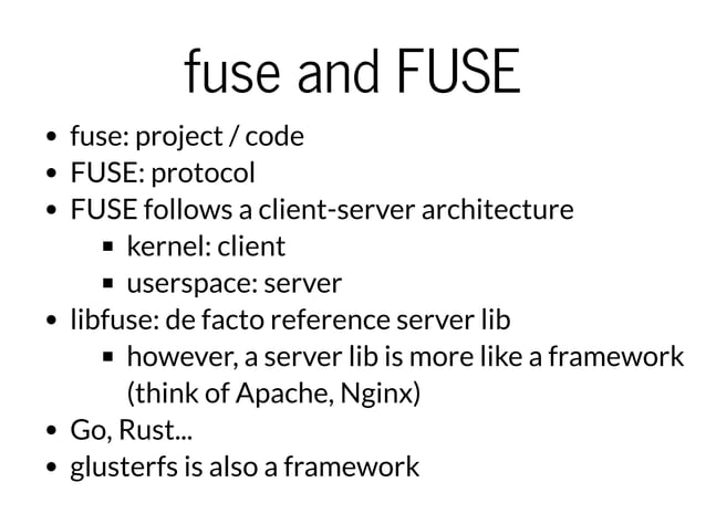 Glusterfs session #18 intro to fuse and its trade offs | PPT