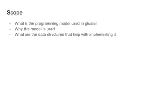 Glusterfs session #4 call frame and programming model | PPT