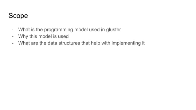 Glusterfs session #4 call frame and programming model | PPT