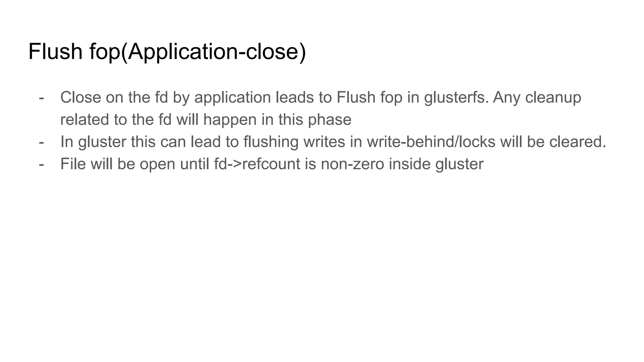 Glusterfs session #5 inode t, fd-t lifecycles | PPT