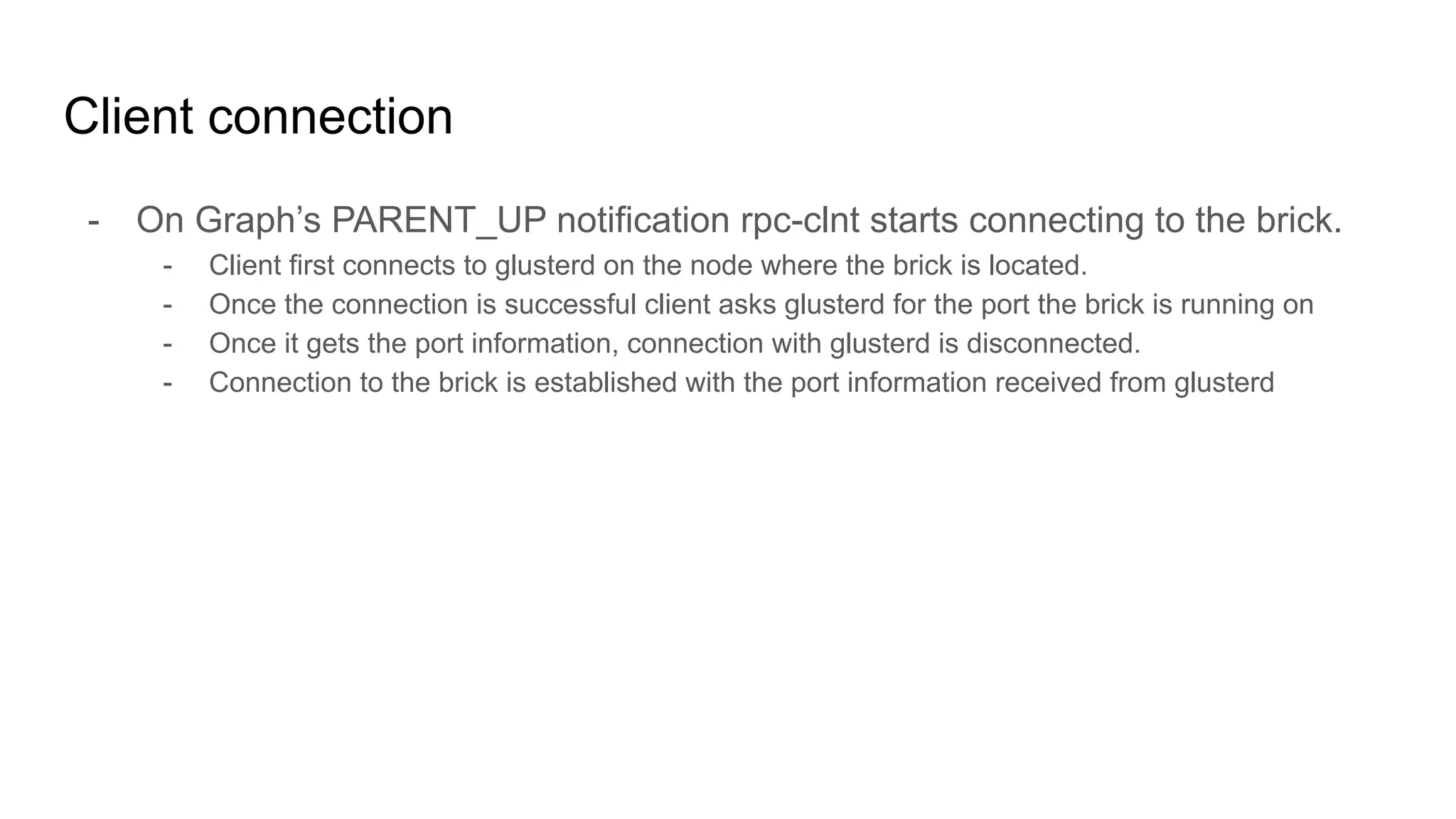 Glusterfs session #7 client, server interactions | PPT
