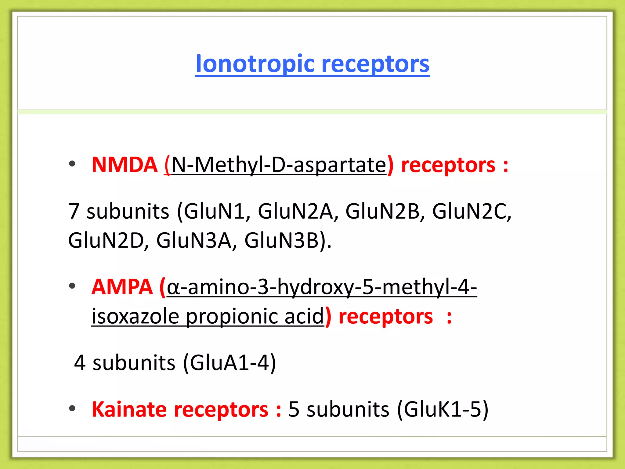 Glutamate receptors | PPTX