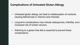 Glutan Allergy.pptx. . | PPTX