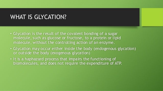 Glycation