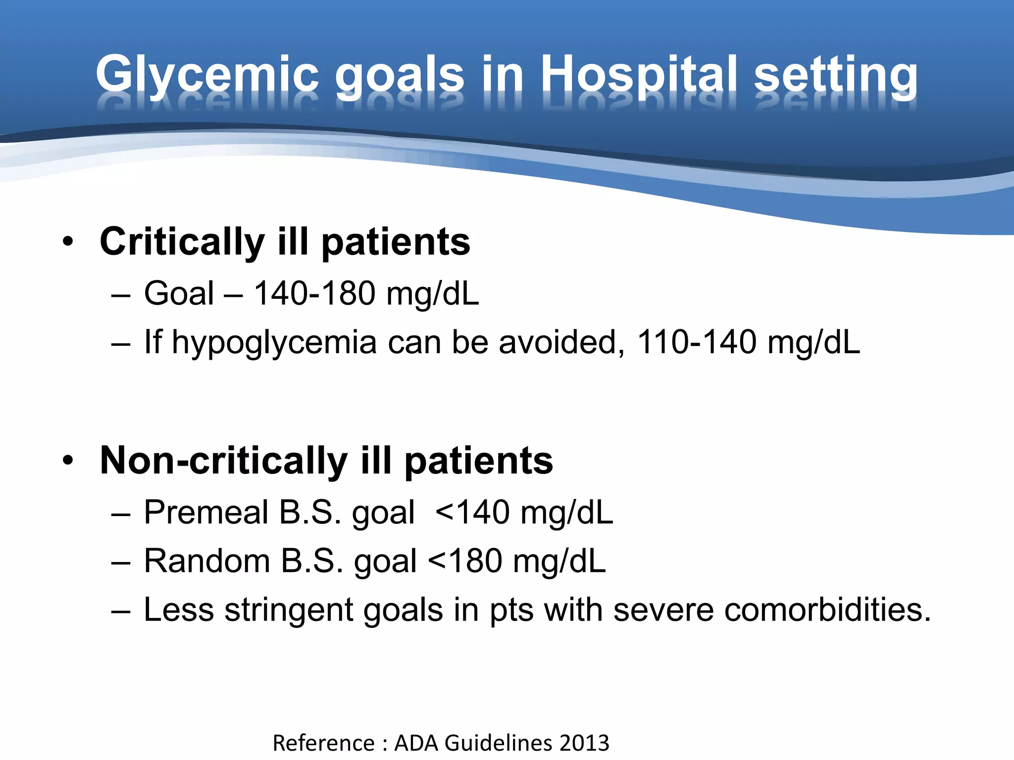 Glycemic goals in diabetics | PPTX