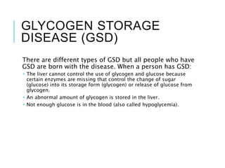 Glycogen storage disease LB | PPTX
