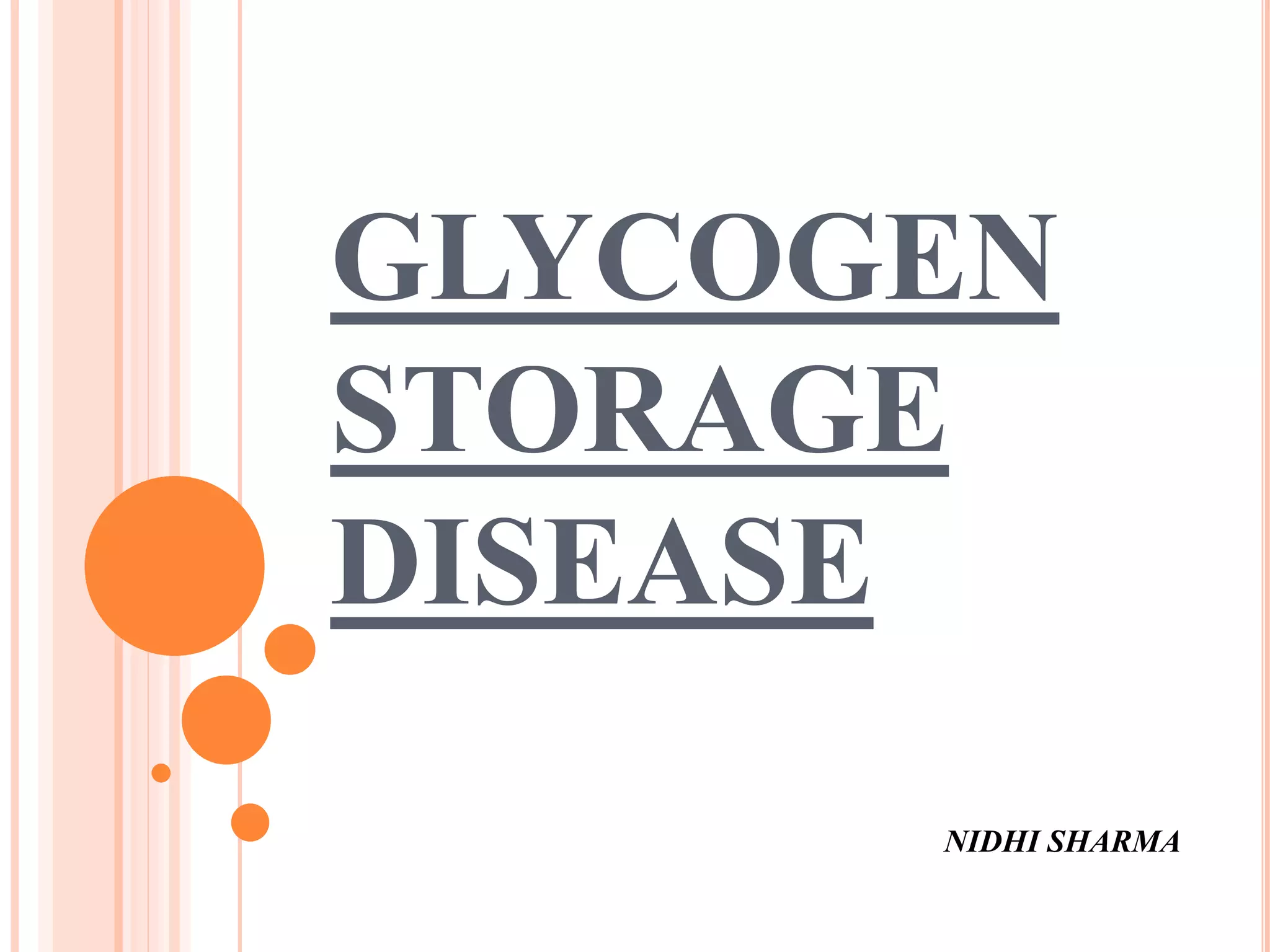 Glycogen Storage Disease Ppt