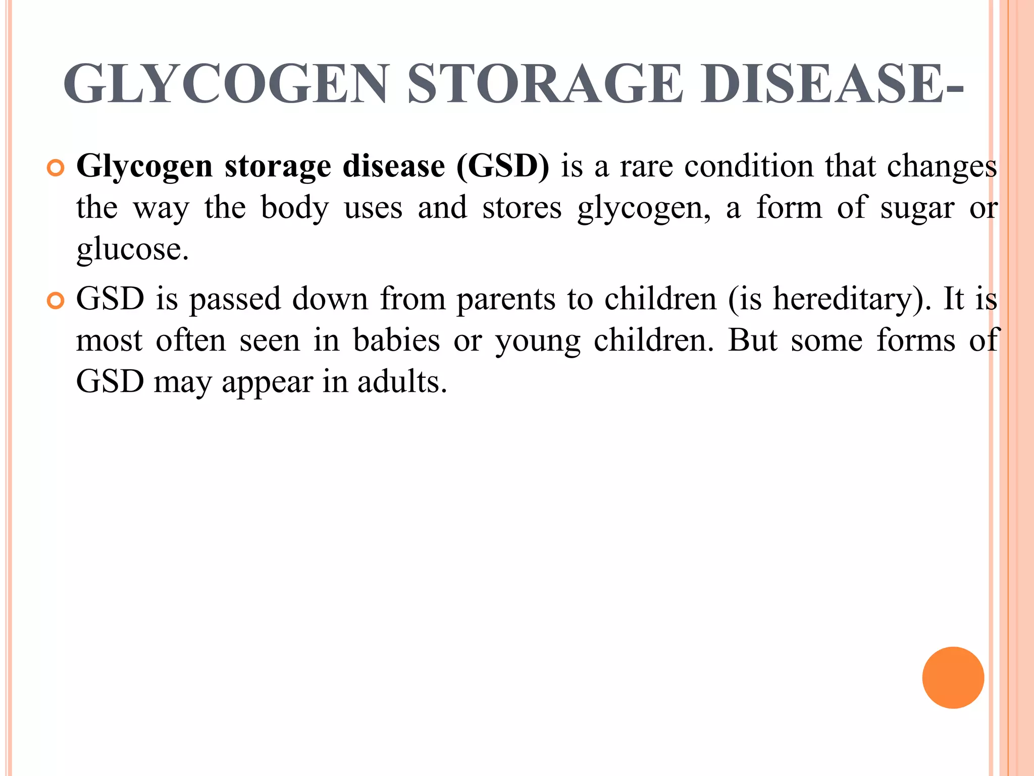 Glycogen storage disease | PPTX