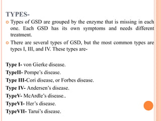 Glycogen storage disease | PPTX