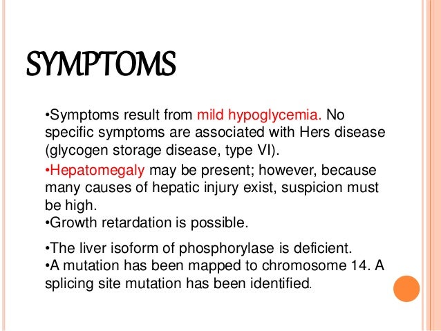GSD, glycogen storage disease