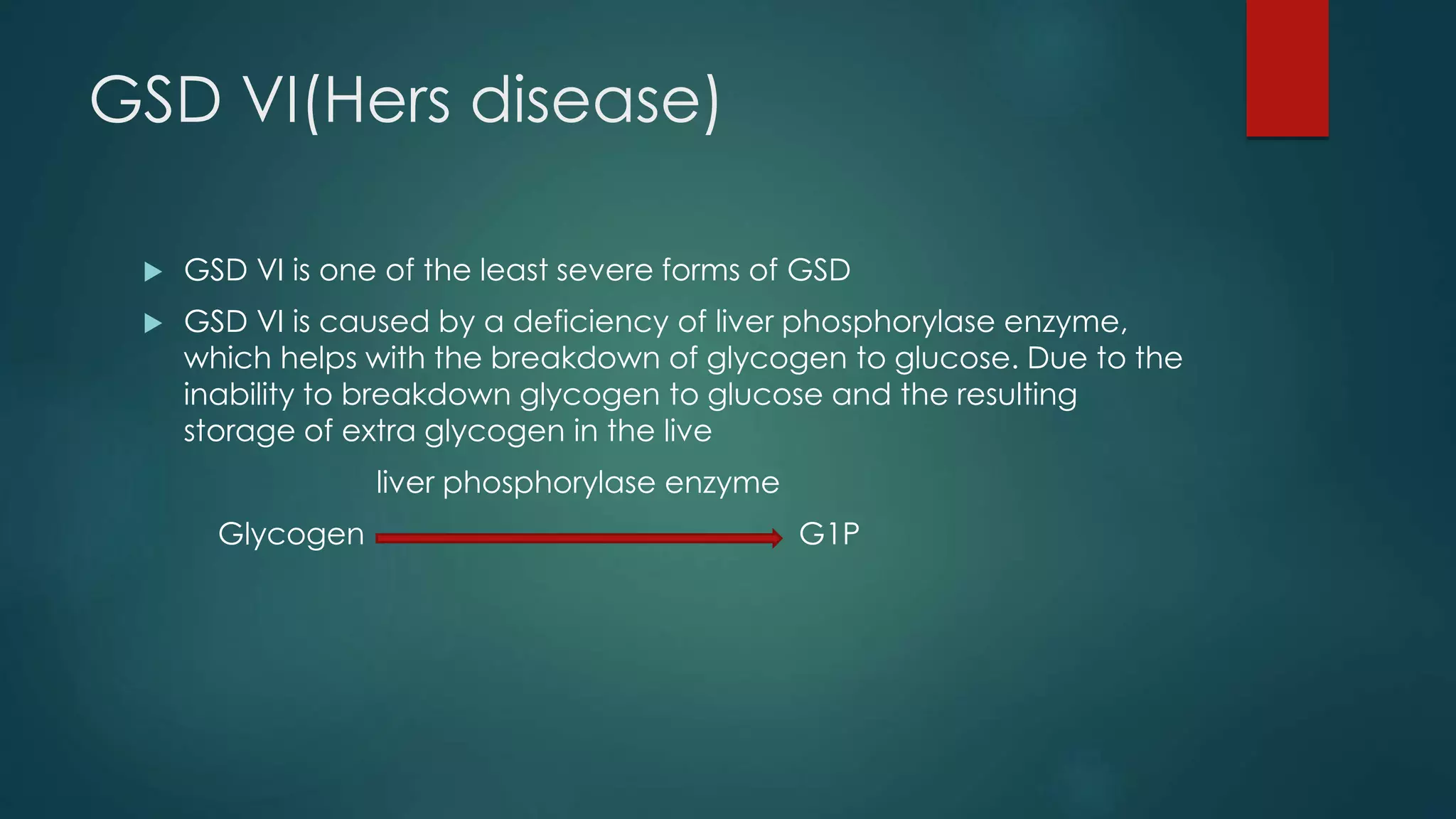 Glycogen storage diseases | PPTX