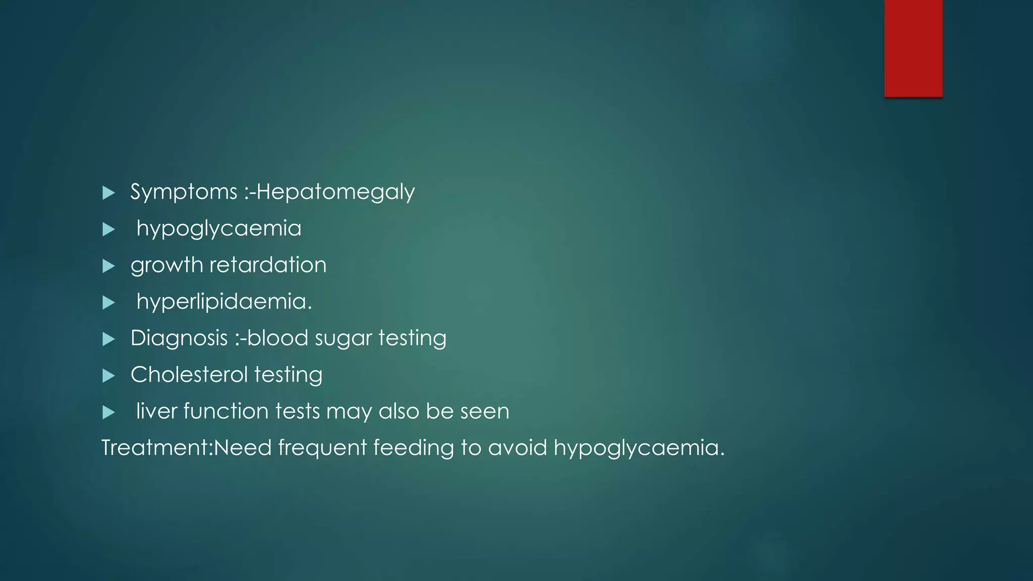 Glycogen storage diseases | PPTX