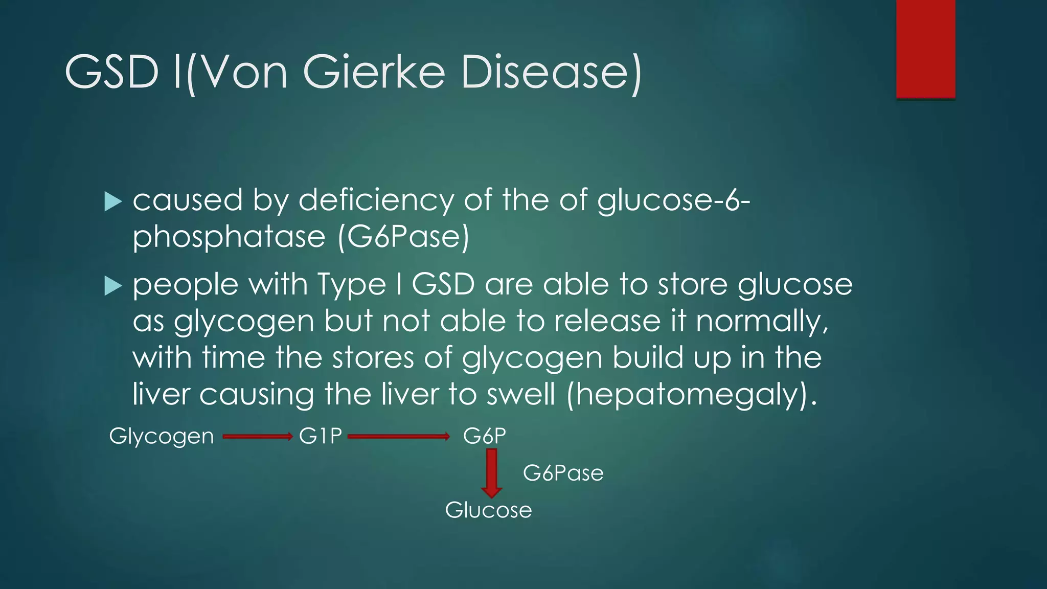 Glycogen storage diseases | PPTX