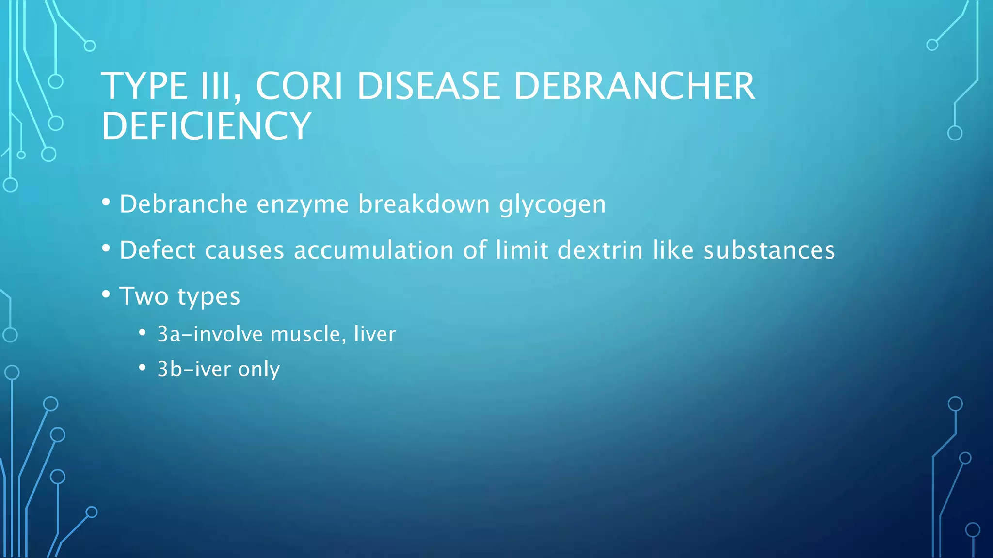 Glycogen storage disorders | PPTX