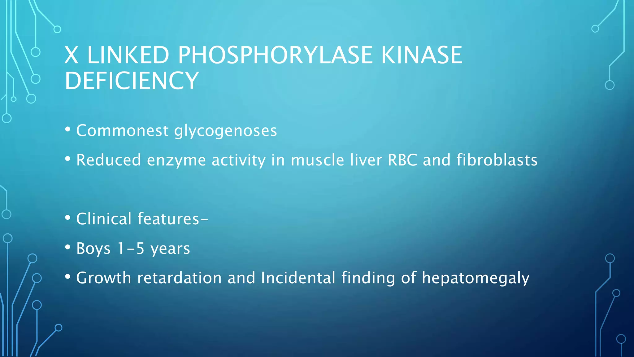 Glycogen storage disorders | PPTX
