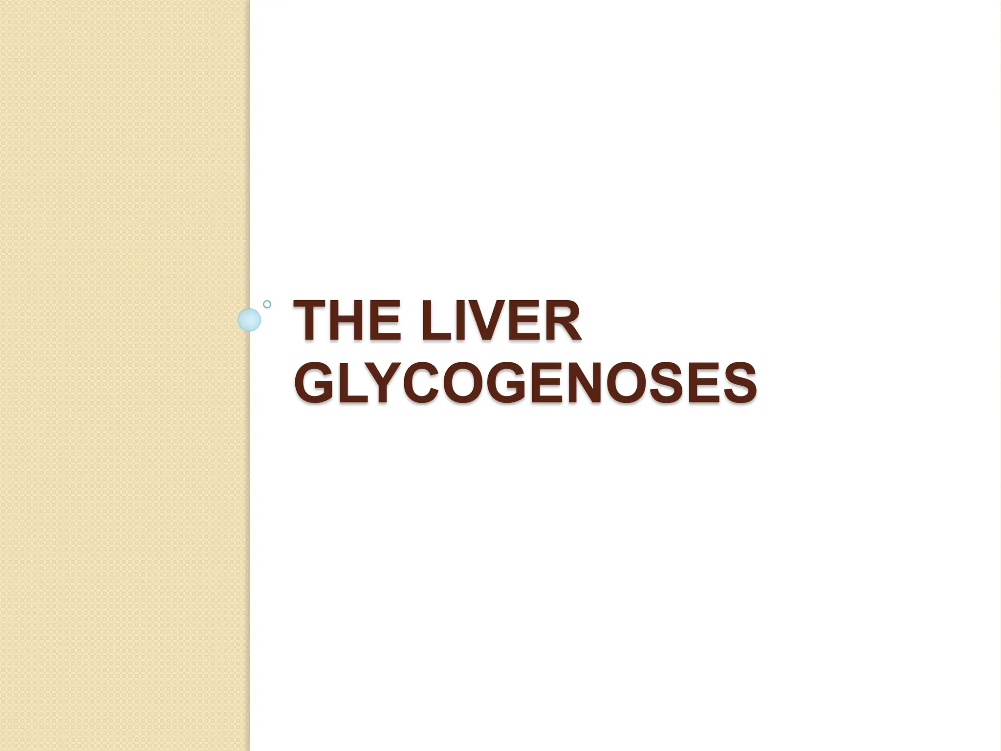 Glycogen storage disorders PPT FOR MMBS.pptx